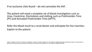 Arterio venous fistula - Reg Lagaac (Cambridge) | PPTX