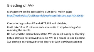 Arterio venous fistula - Reg Lagaac (Cambridge) | PPTX