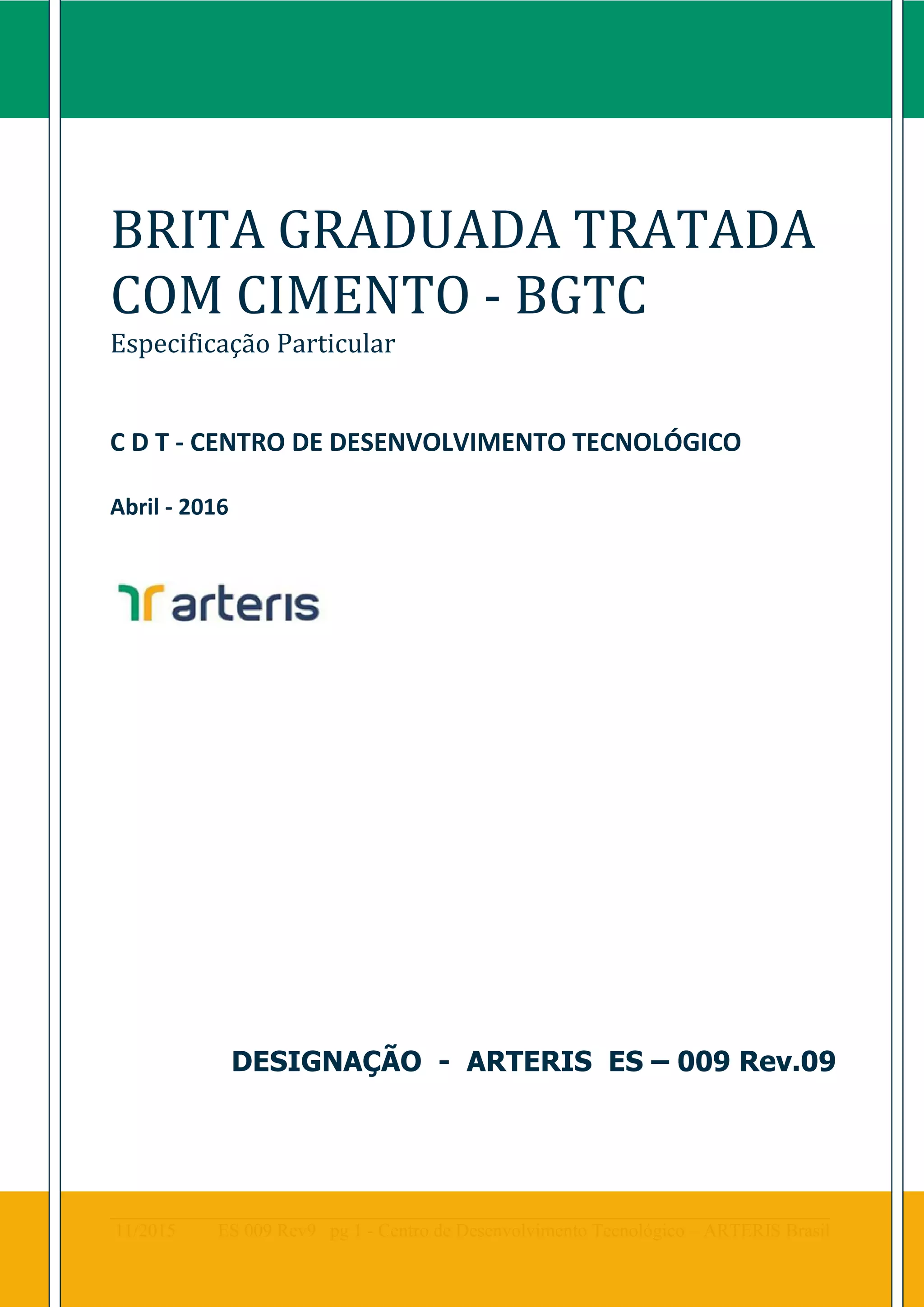 Arteris es 009 brita graduada tratada com cimento - bgtc rev 09 | PDF