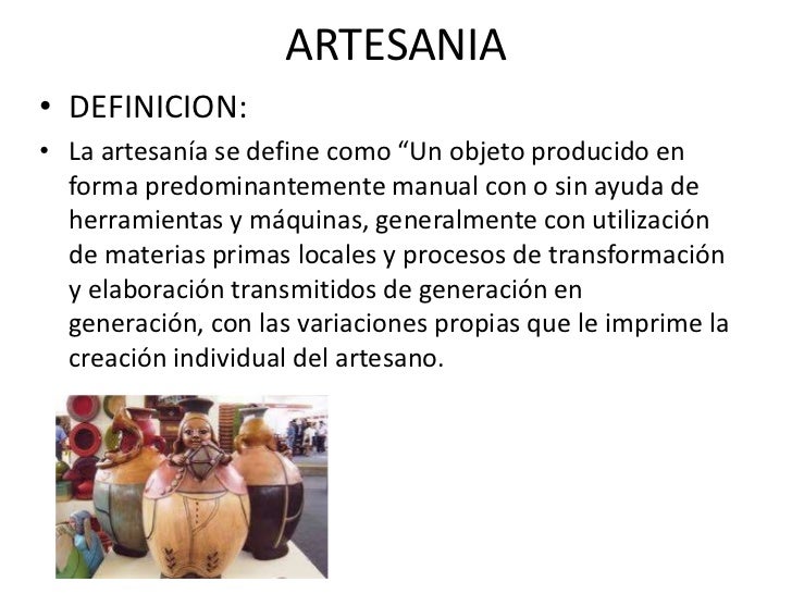¿Qué Es Una Artesanía Y Cuáles Son Sus Características? – OPHL