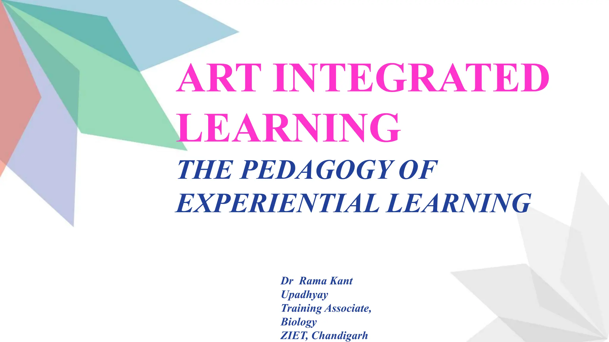 ART integrated learning .PPT art as a medium to teach and learn. | PPTX