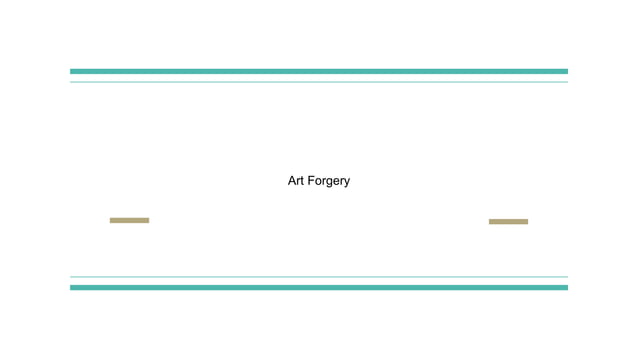 Art forgery. | PPT