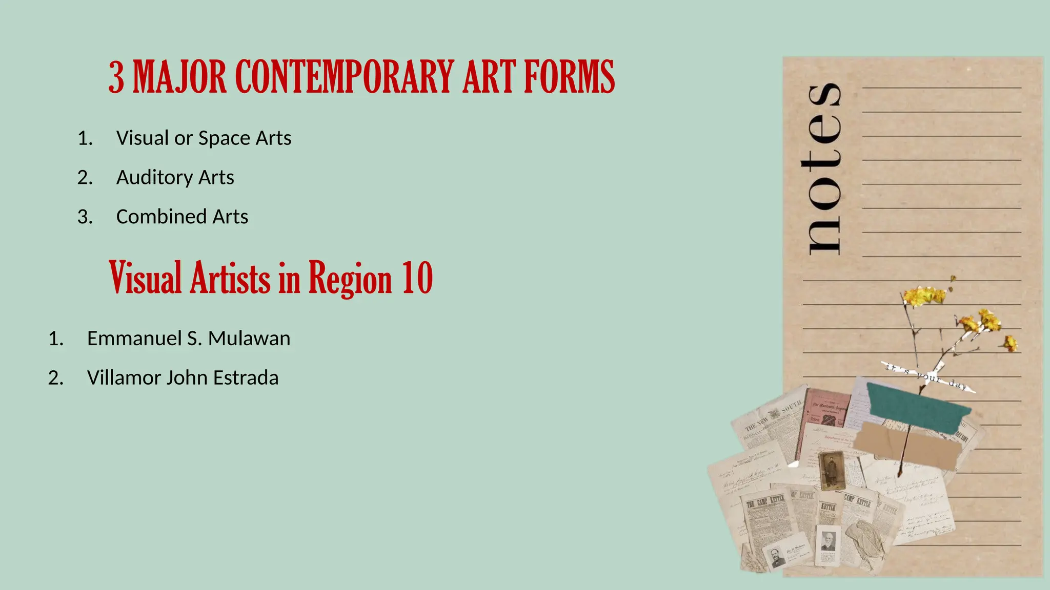 ART FORMS FROM REGION 10 Module 5. Arts from Region 10 - Grade 11 ...