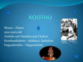 ART FORMS OF KERALA: TRADITIONAL AND OTHERS | PDF