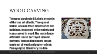 Art Forms of SIKKIM GROUP 3.pptx