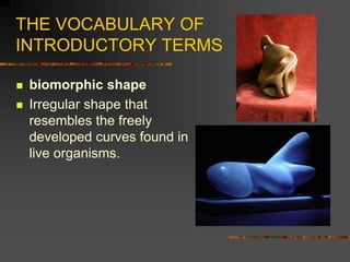 Biomorphic Shape