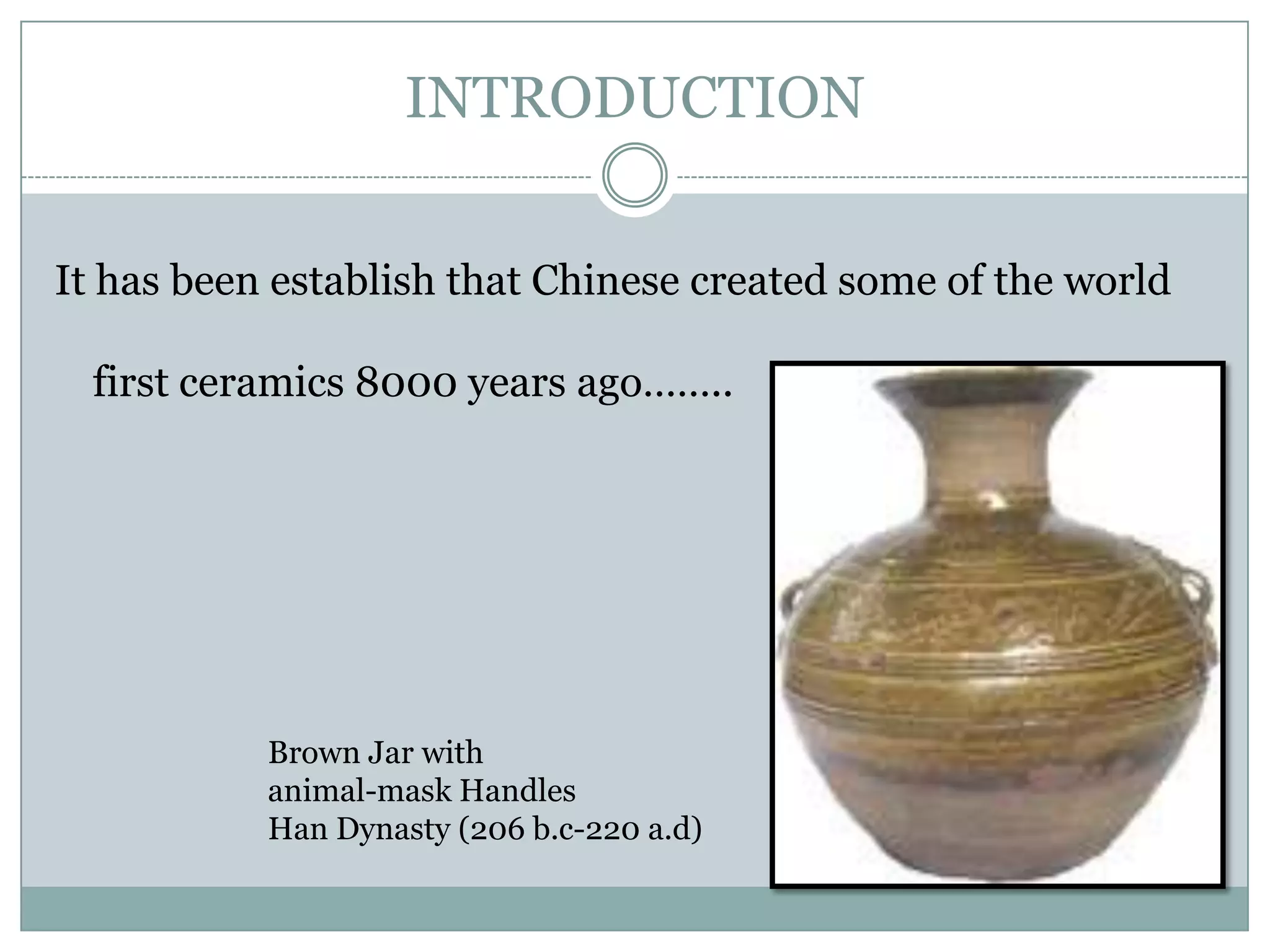 Art history chinese ceramics | PPTX