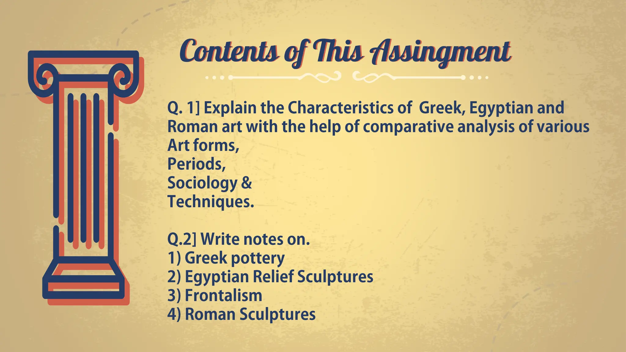 ART HISTORY GREEK, EGYPTIAN & ROMAN | PDF
