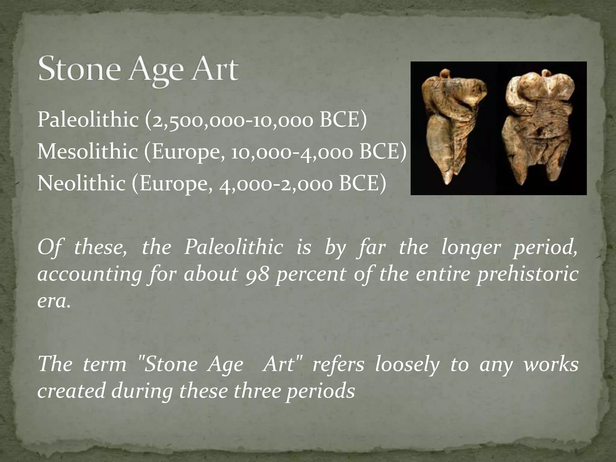 Art history 1 lec 1 pre historic art period | PPTX