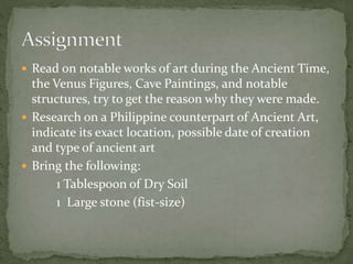 Art history 1 lec 1 pre historic art period | PPTX