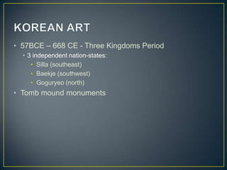 Chinese and Korean Art before 1279 CE - Art History Survey I | PPTX