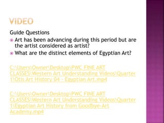 Art history lecture 4 egyptian art | PPTX