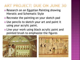 Art history lecture 4 egyptian art | PPTX
