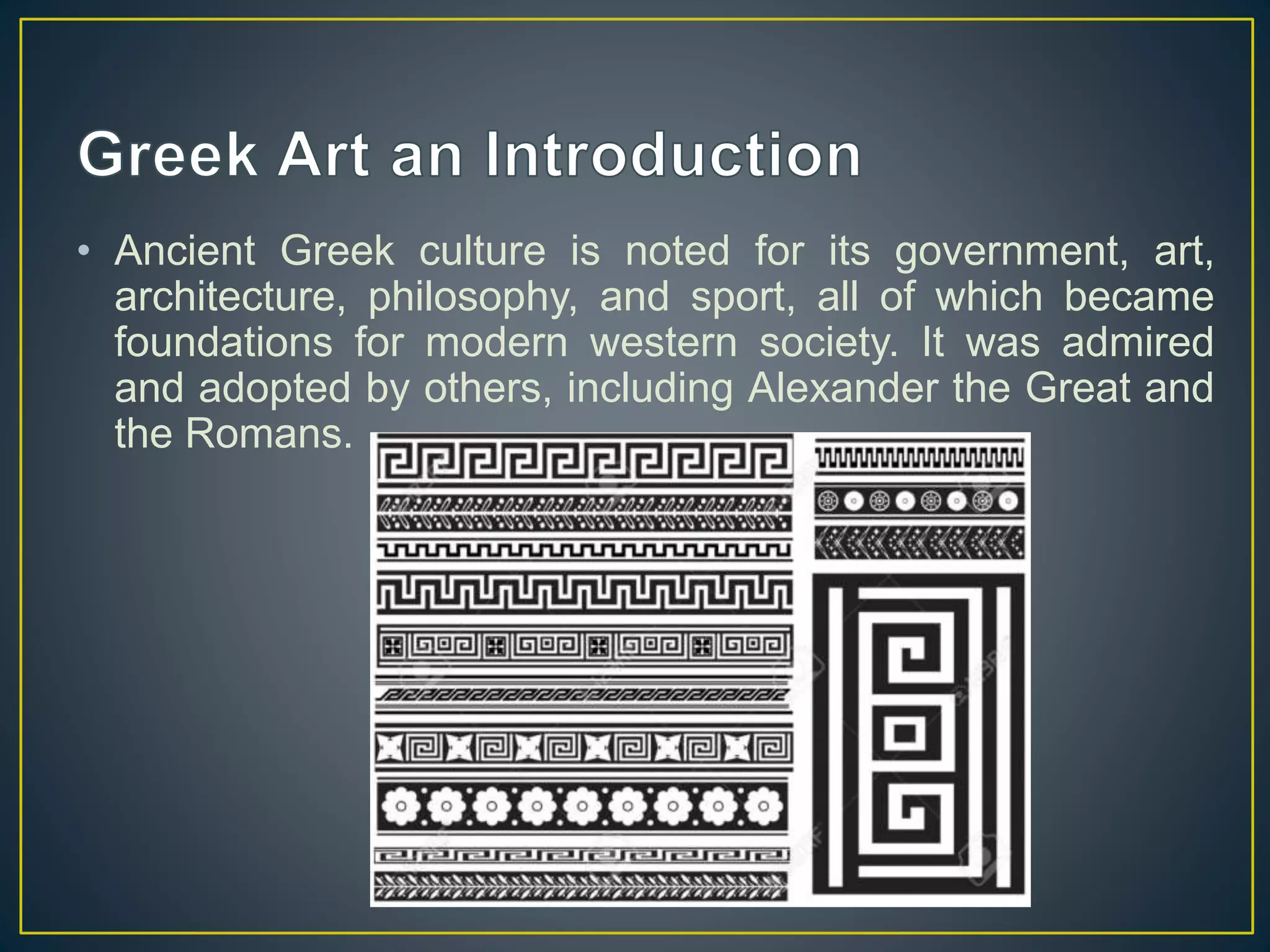 Art history lecture 7 greek and roman art | PPTX