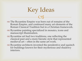Art history lecture 8 byzantine art period | PPTX