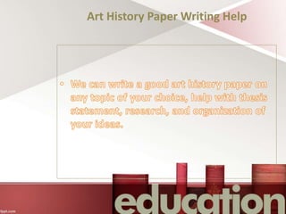 Art history paper for college | PPTX