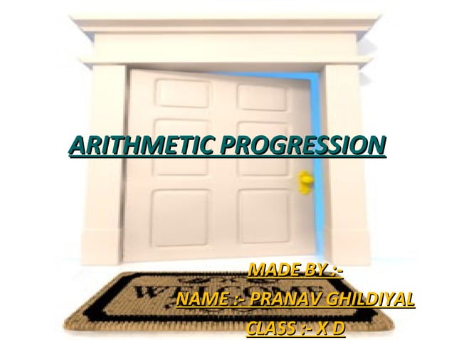 CBSE Class XI Maths Arthmetic progression | PPT