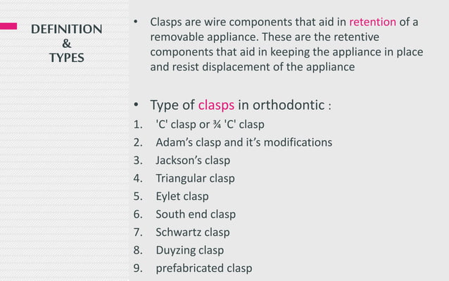 clasps in removable orthodontic appliance | PPTX