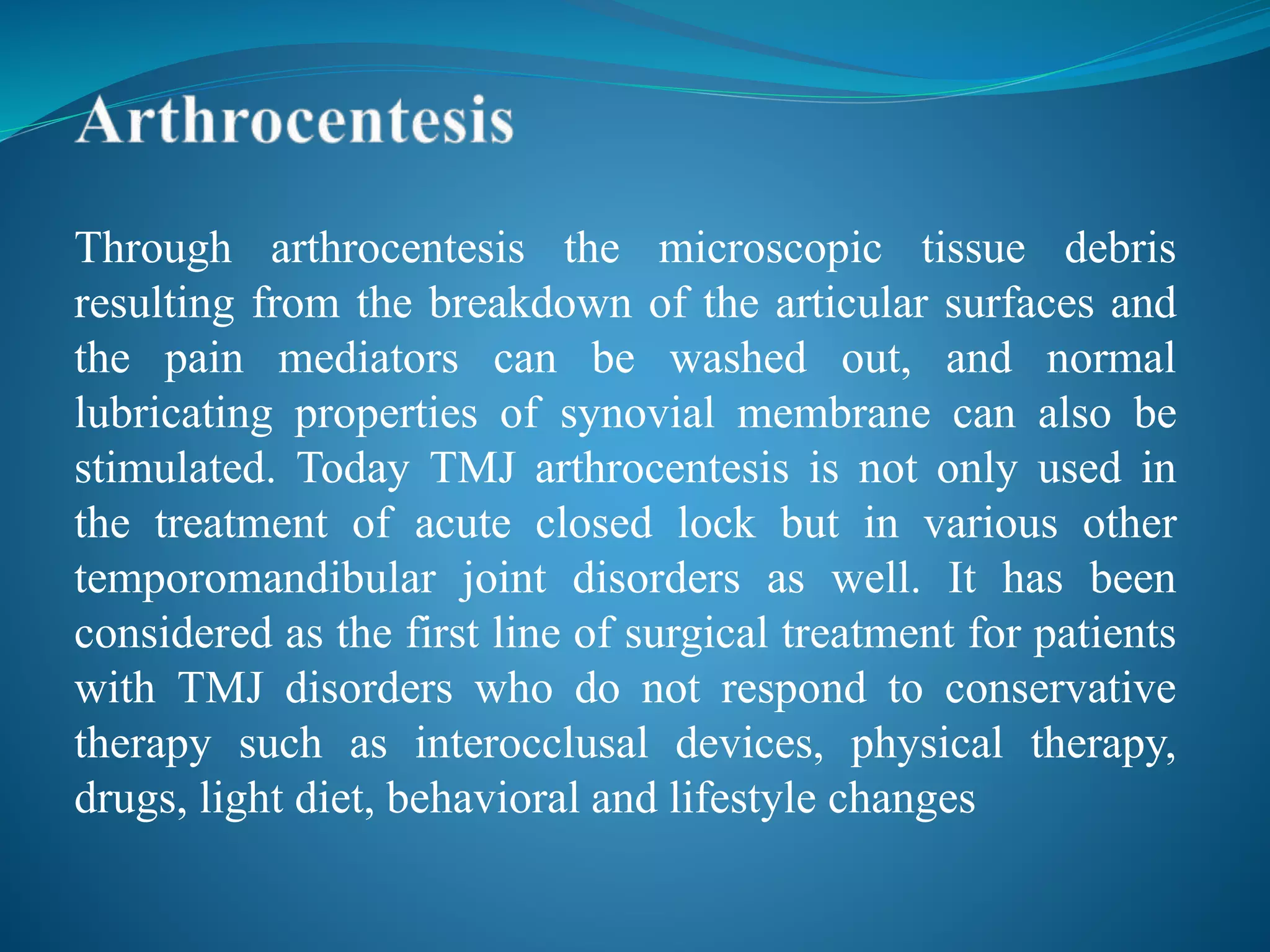 Arthrocentesis of the temporomandibular joint | PPTX