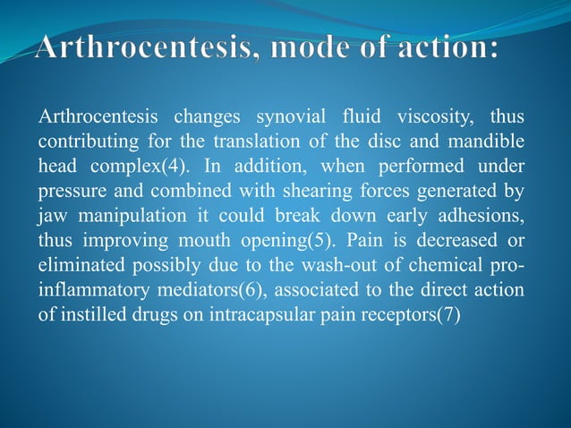 Arthrocentesis of the temporomandibular joint