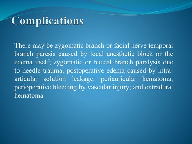 Arthrocentesis of the temporomandibular joint