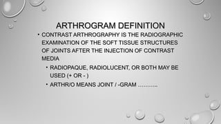 Arthrograms(3) | PPT
