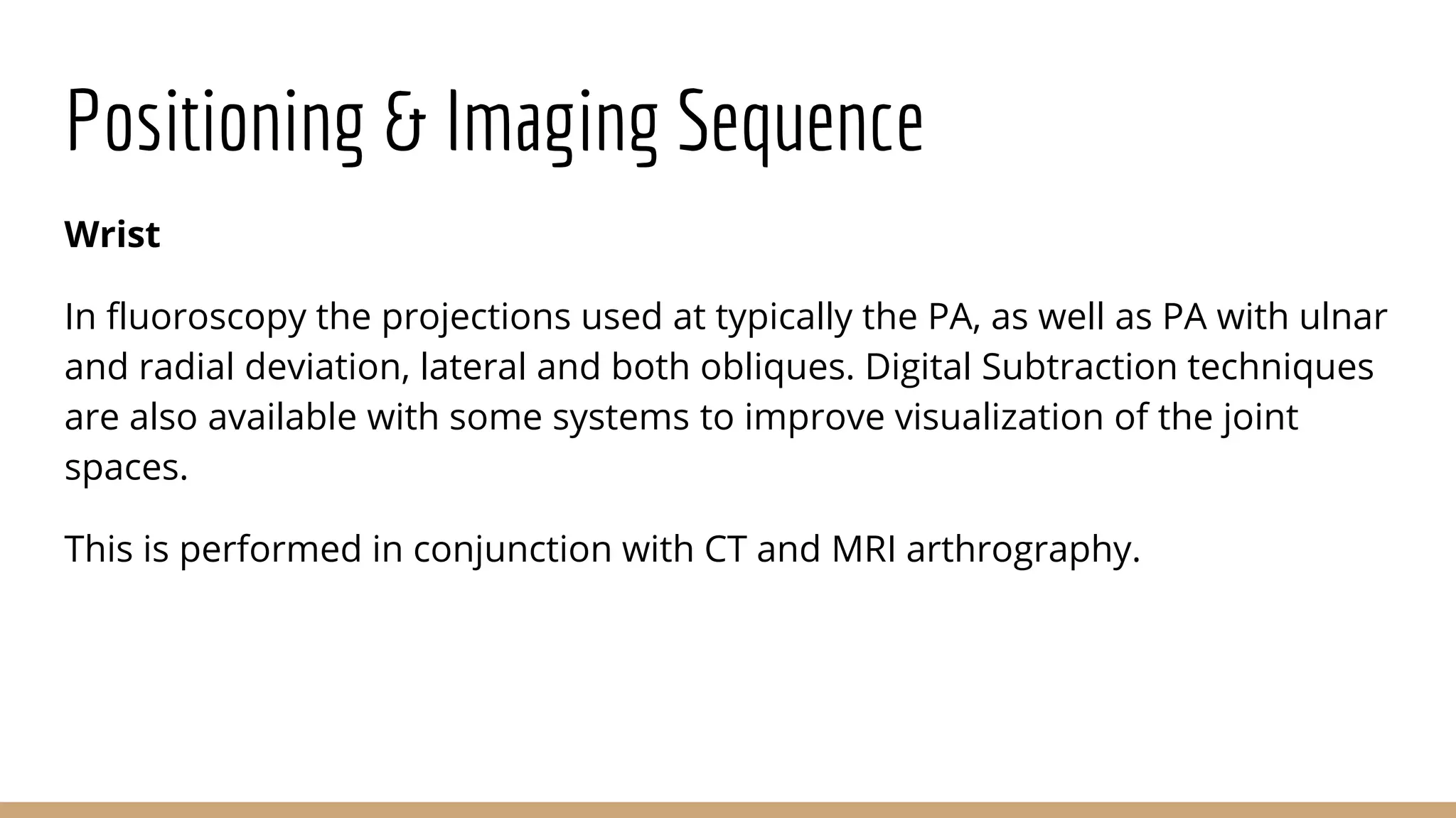 Arthrography of the Shoulder, Ankle and Wrist.pptx