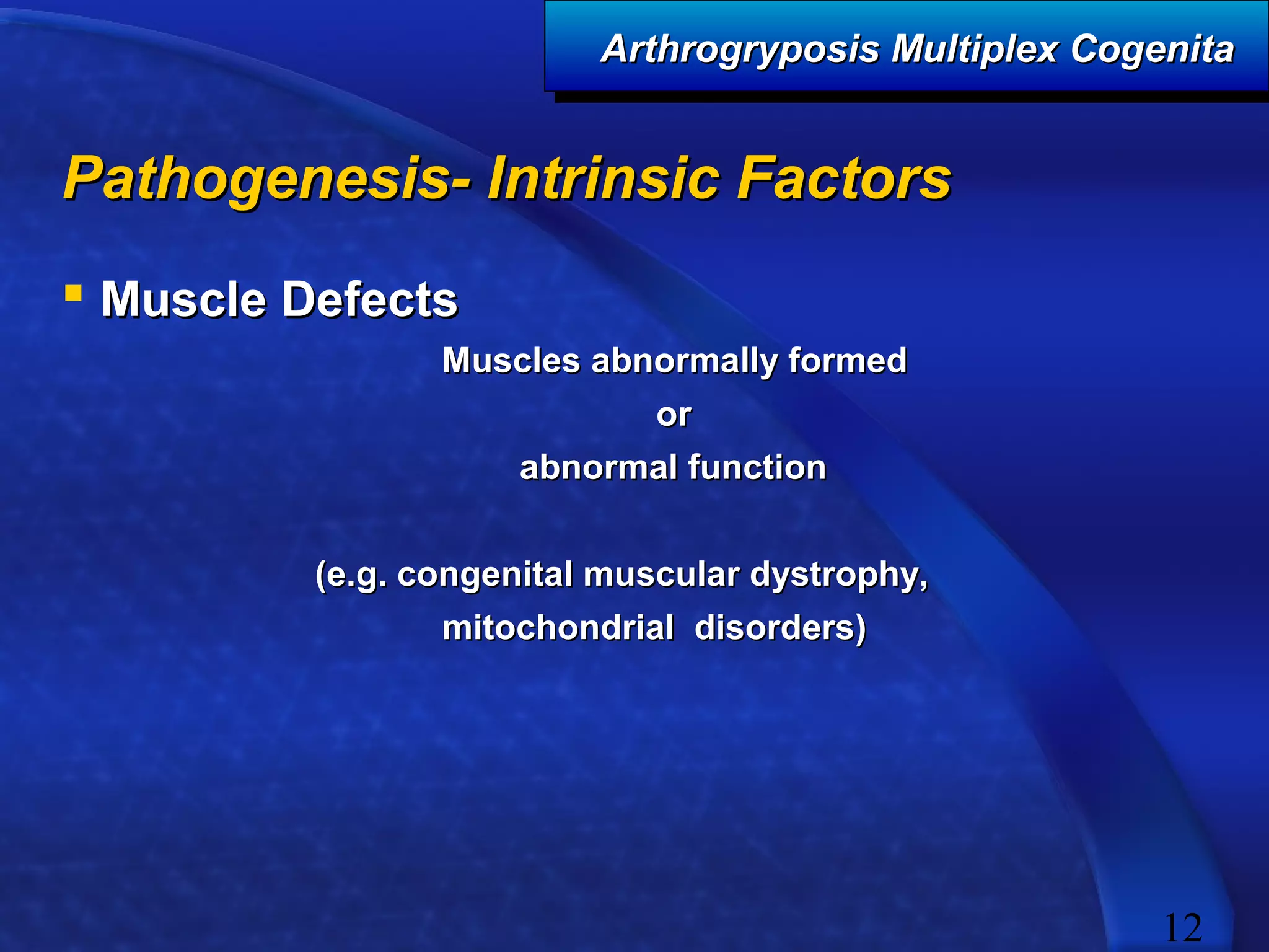 Arthrogryposis congenita | PPT