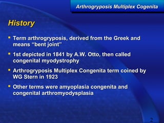 Arthrogryposis congenita | PPT