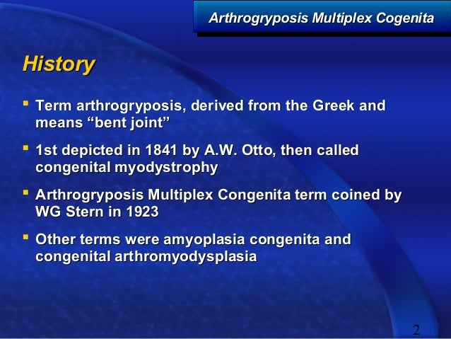 Arthrogryposis congenita