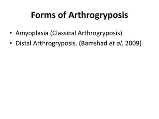 Arthrogryposis multiplex congenita | PPTX