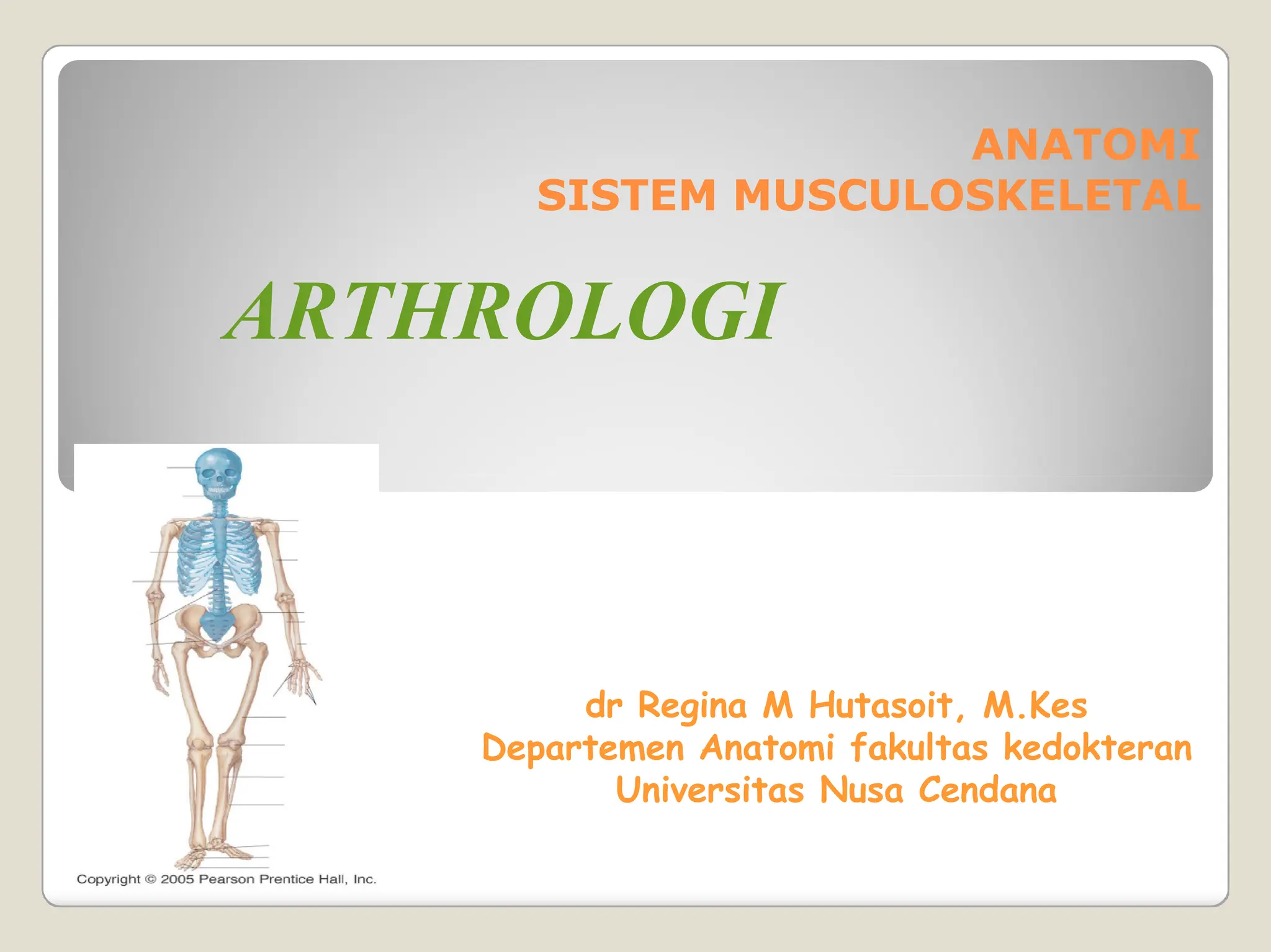 Anatomi Sistem Musculoskeletal Kedokteran | PPT