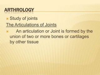Arthrology | PPTX