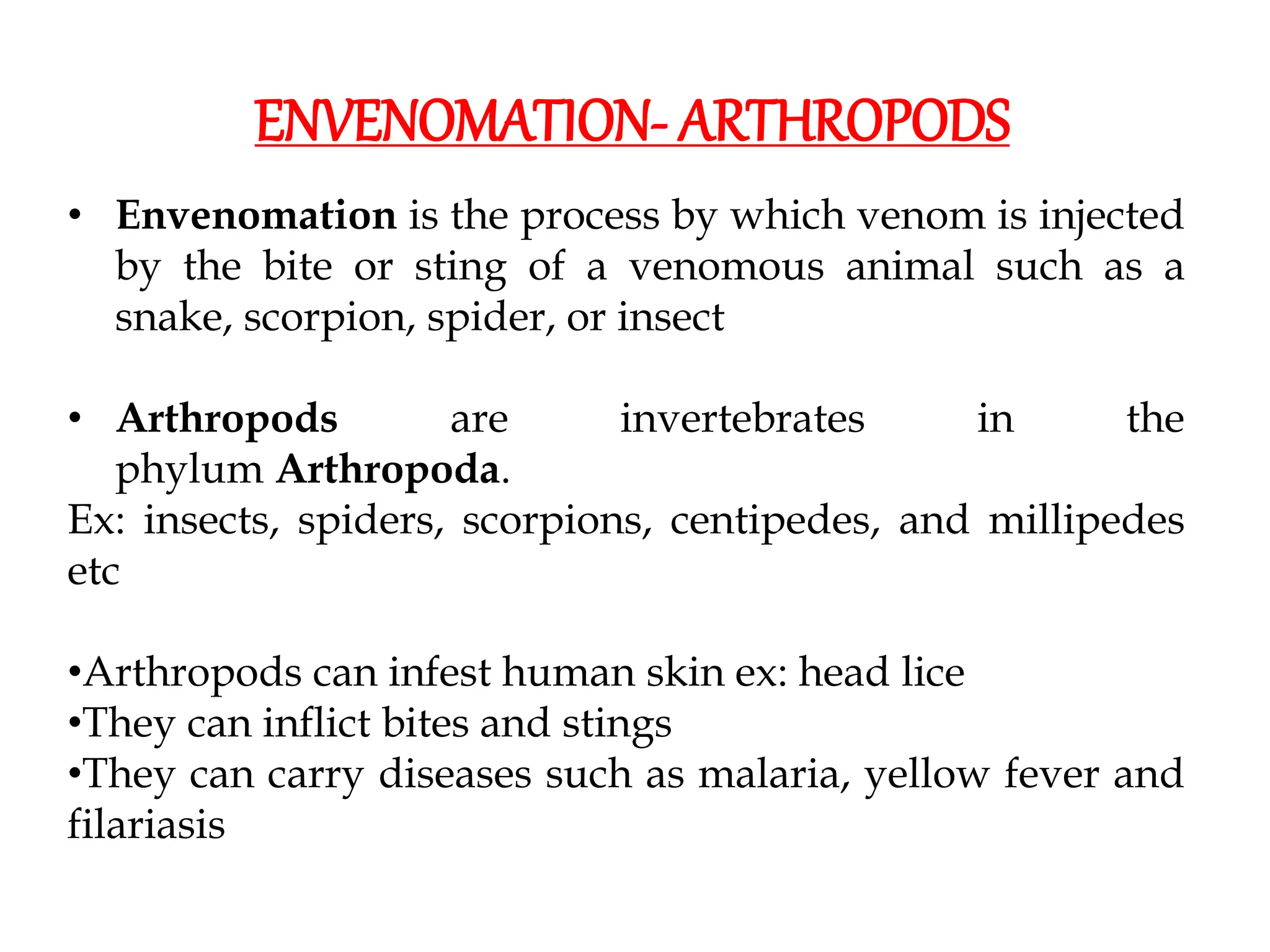 Clinical features & Management of ARTHROPODS STING AND BITES.pptx