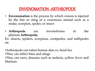 Clinical features & Management of ARTHROPODS STING AND BITES.pptx