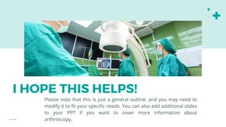 Arthroscopic Surgery.pptx