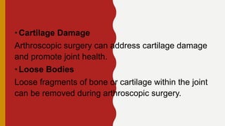 Arthroscopic Surgery in Indore : A Minimally Invasive Guide to Joint ...