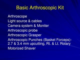 Arthroscopic surgical instruments-dr_shekhar_srivastav | PDF