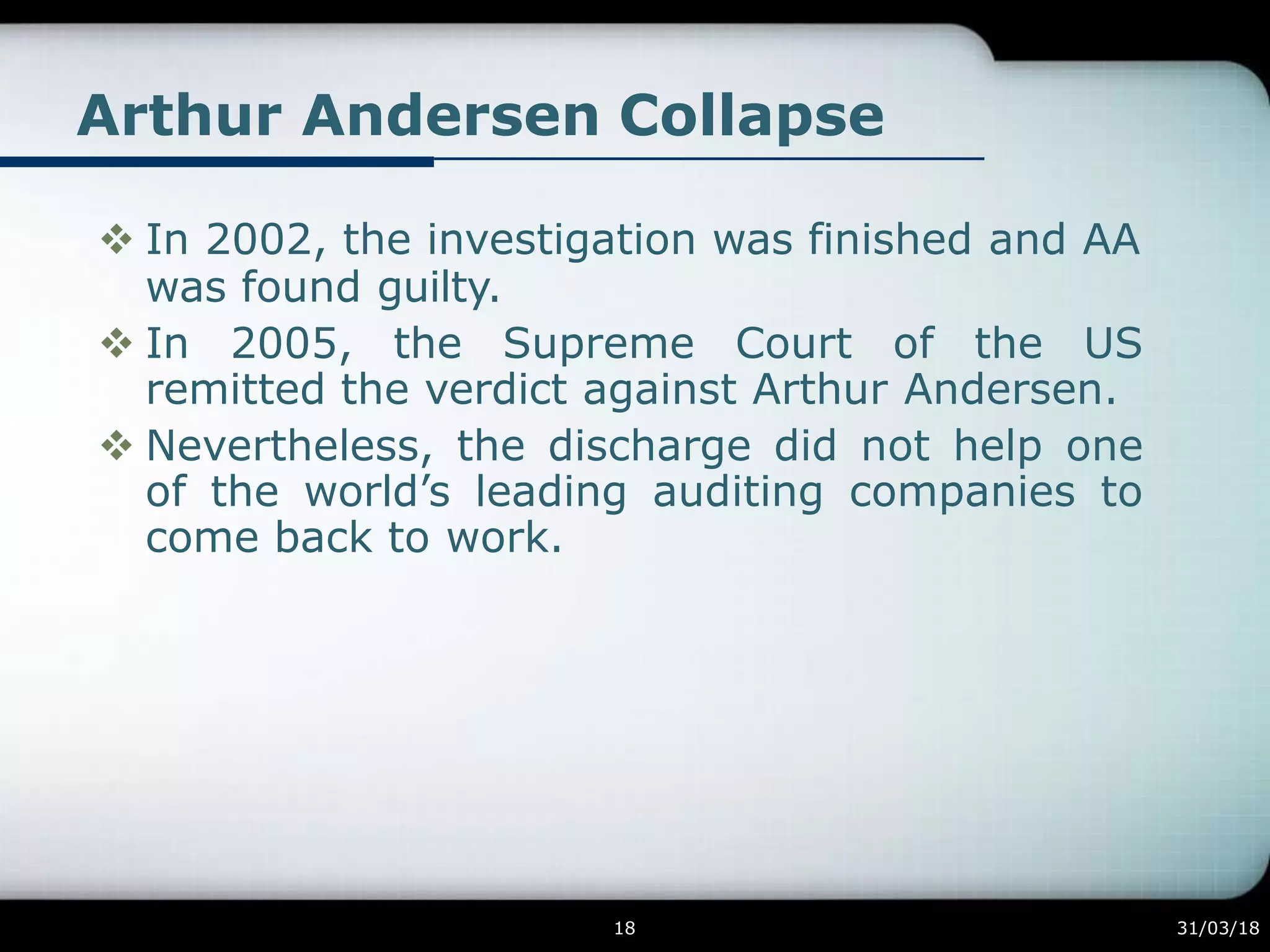 Arthur andersen collapse | PPTX