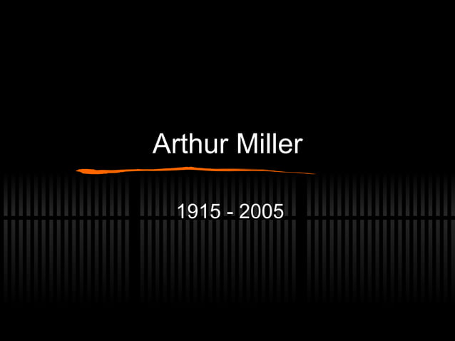 Arthur Miller_The Crucible Notes | PPT