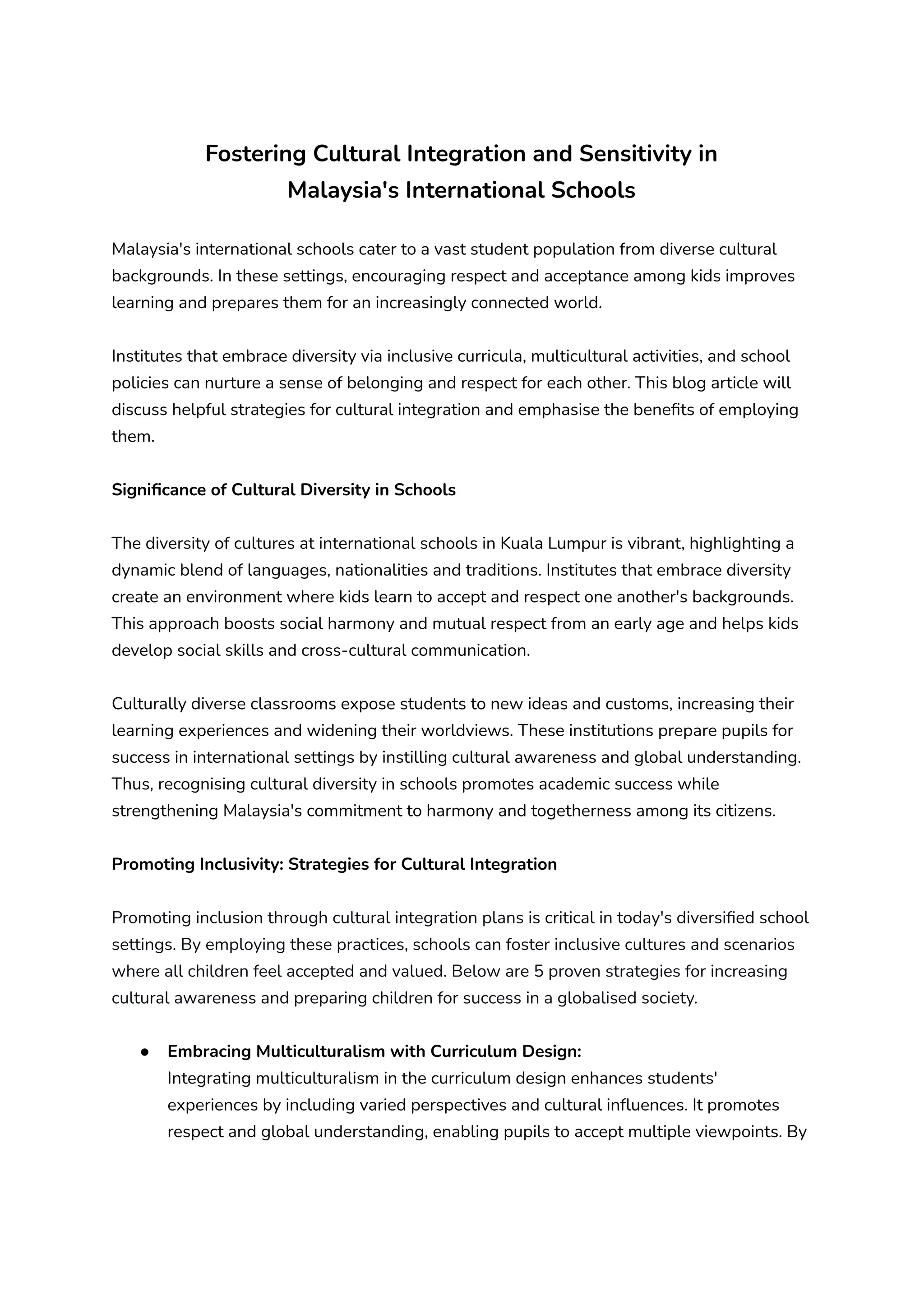 Fostering Cultural Integration and Sensitivity in Malaysia's ...