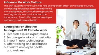 Prospect of Global Remote Work: Maneuvering A New Terrain | PPT