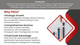 Global Workforce Mastery: Elevating Business with PEO Expertise | PPT
