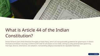 Article-44-and-The-Uniform-Civil-Code-Towards-One-Nation-One-Law.pptx