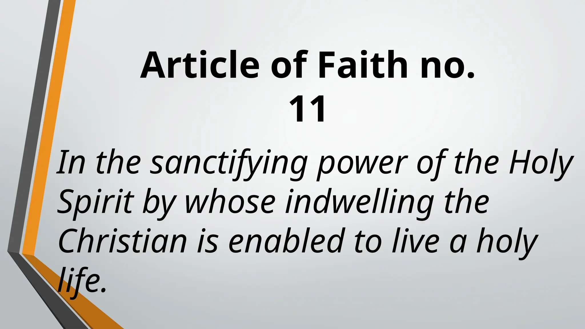Articles of Faith11.pptx SANTIFIED THROUH CHRIST | PPTX