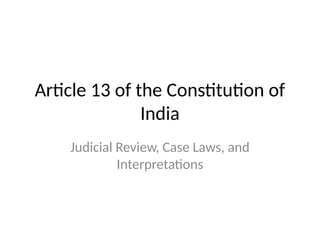 Article_13_Constitution_of_India imp.pptx
