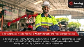 Global Workforce Trends: Top Blue & White Collar Jobs | PPTX