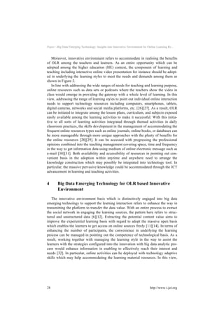 Big Data Emerging Technology: Insights into Innovative Environment for Online Learning Resources ...