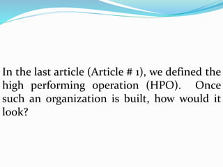 Article # 2 How to Build High Performing Operations | PPTX