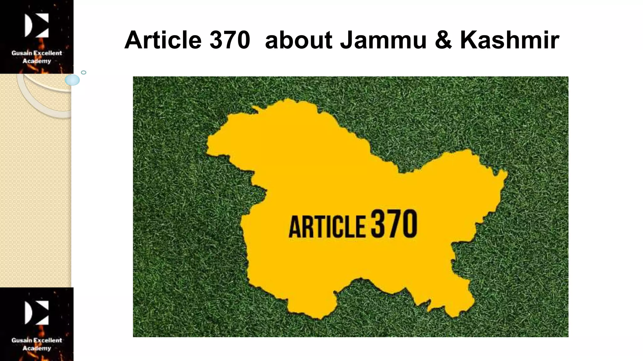 What is Article 370 ? | PPT